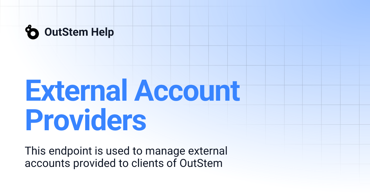 External Account Providers | OutStem Help